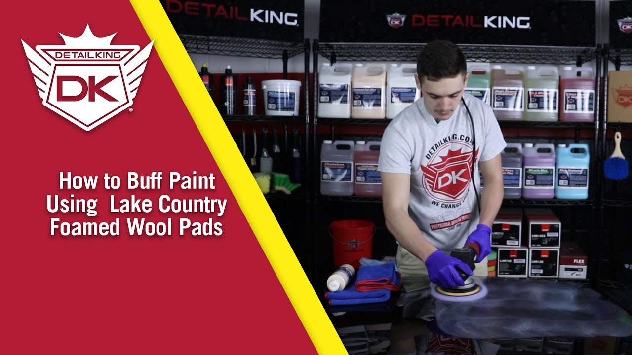 How To Buff Paint Using the Lake Country Foamed Wool Pads - Detail King