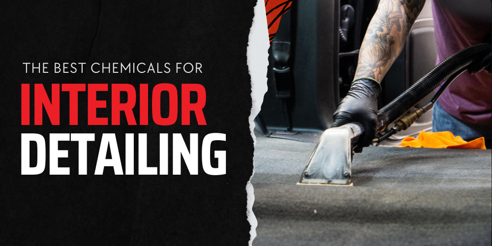 The Best Chemicals for Interior Detailing - Detail King