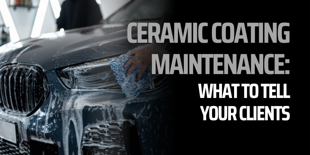 Ceramic Coating Maintenance Tips: What To Do After Install